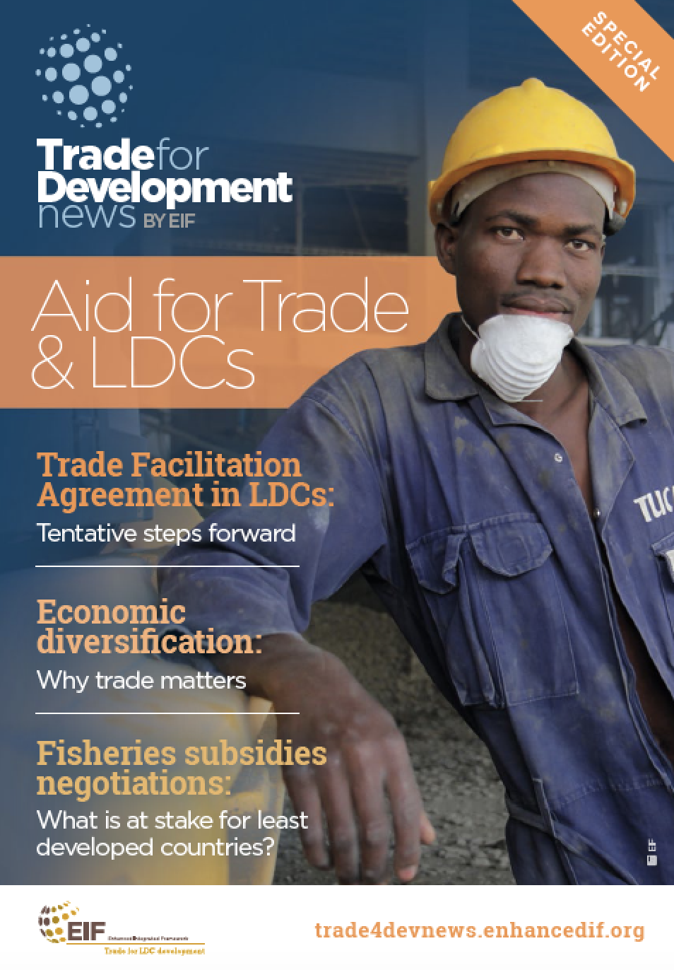 Aid for Trade & LDCs Magazine | Enhanced Integrated Framework (EIF)
